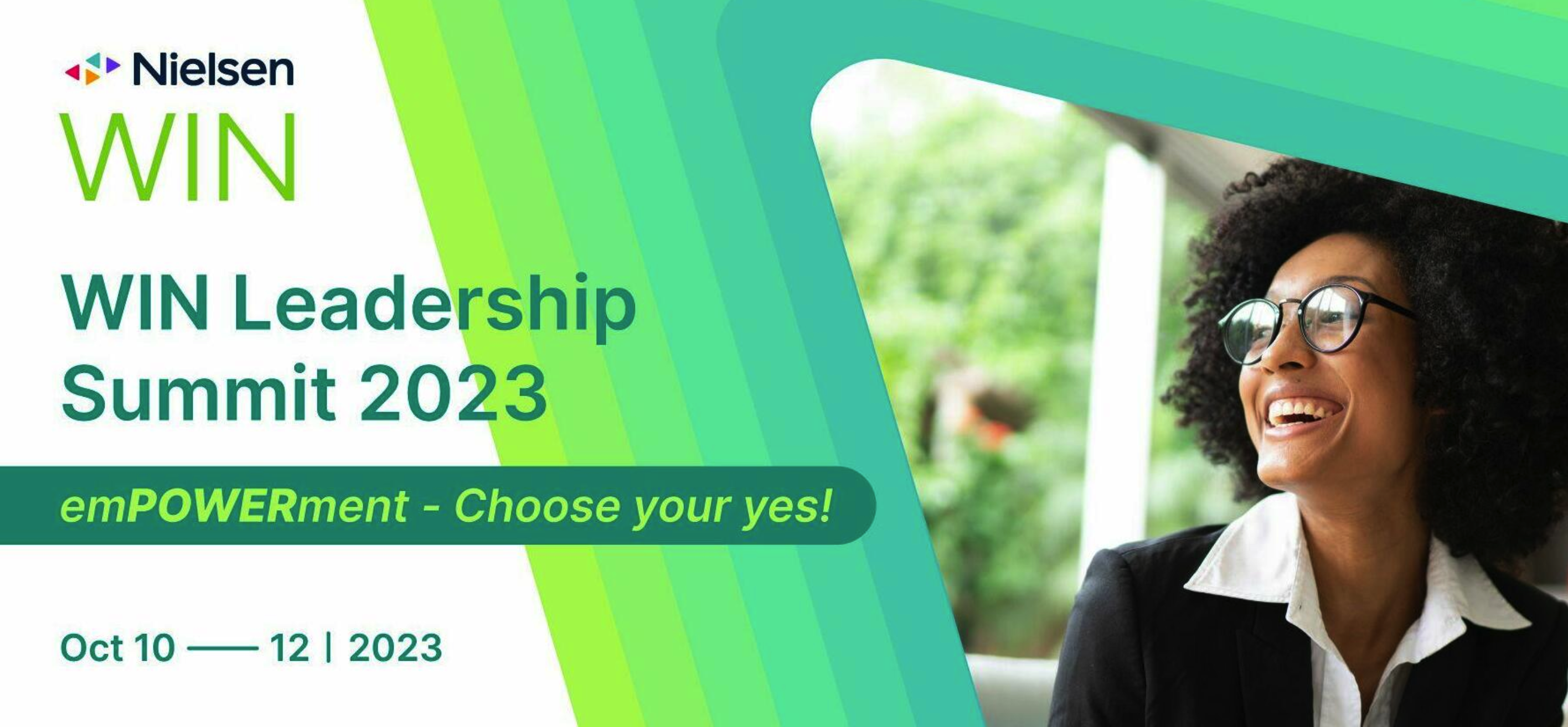 emPOWERment, Choose Your Yes - the Women in Nielsen Leadership Summit ...